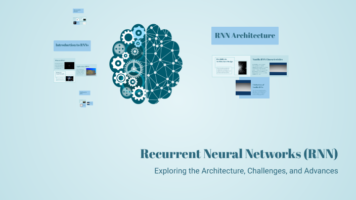 Recurrent Neural Networks (RNN) by anusha Manjunath on Prezi