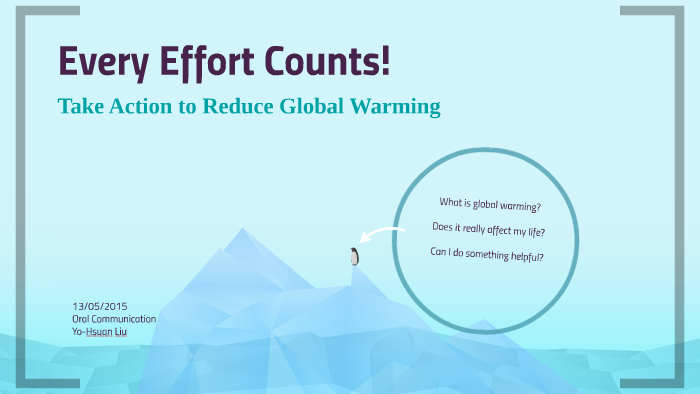 Every Effort Counts! by Yo Hsuan Liu on Prezi