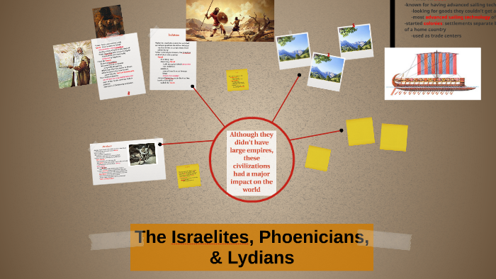 The Israelites, Phoenicians, & Lydians by Kyle Getz on Prezi