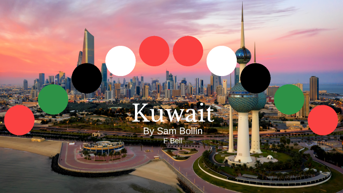 Kuwait Project by Sam Bollin on Prezi