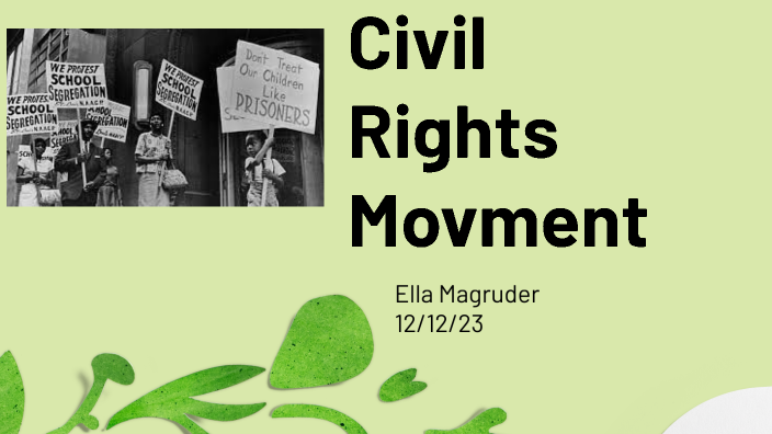 1960s civil rights movement by Ella Magruder on Prezi