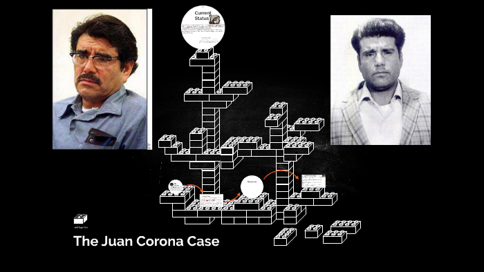 The Juan Corona Case by j m on Prezi