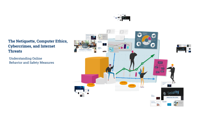 The Netiquette, Computer Ethics, Cybercrimes, and Internet Threats by ...