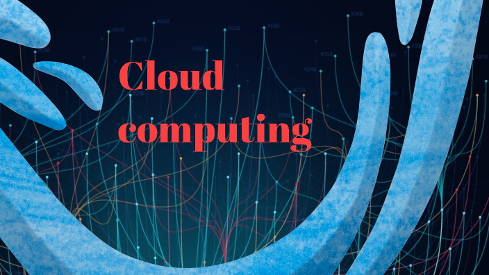 Cloud computing by ELMER DIAZ on Prezi