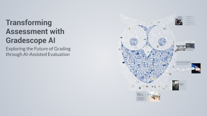 Transforming Assessment with Gradescope AI by Michel Draybi on Prezi