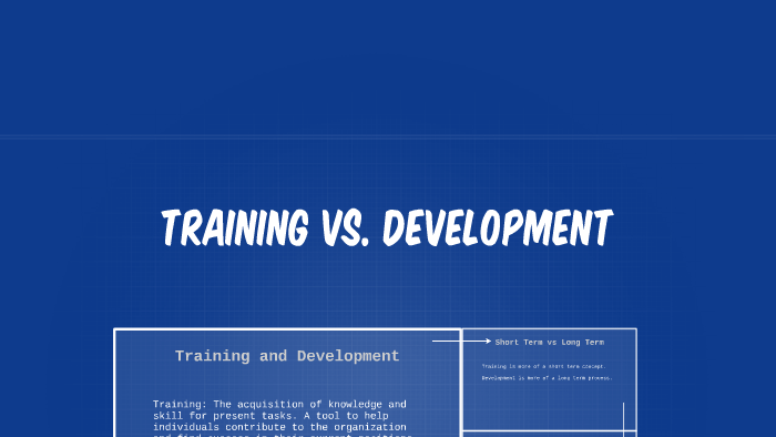 Training vs. development by Marina Hilliard on Prezi