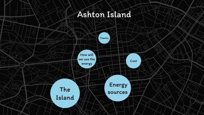 Ashton Island by Aaron Scott 8 on Prezi