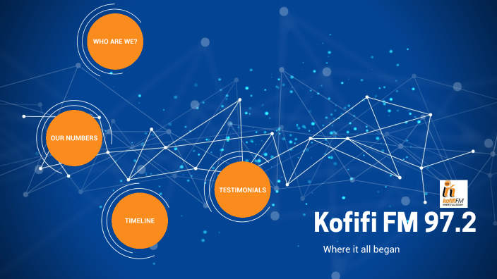 Kofifi FM 97.2 by Motlalepula Mokoena on Prezi
