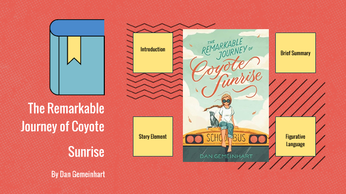 The Remarkable Journey of Coyote Sunrise - Book Talk by Tressy Weshack ...