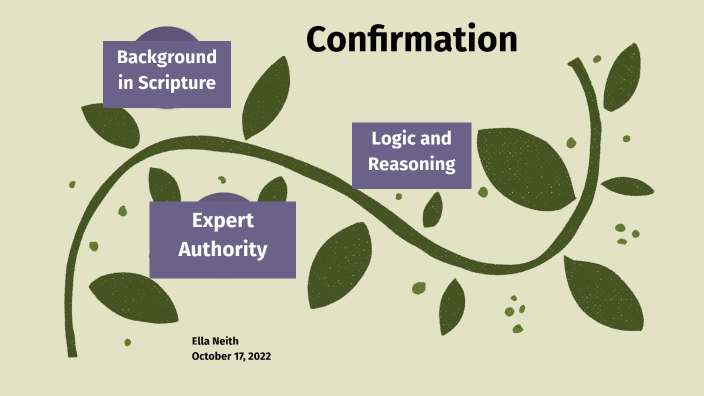 Confirmation by ella neith on Prezi