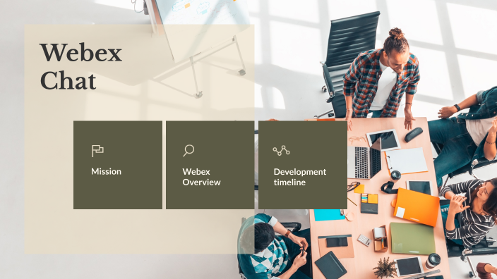 Webex Chat by Samantha Montero on Prezi