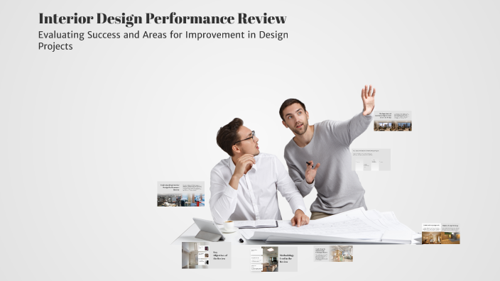 Interior Design Performance Review by G R on Prezi