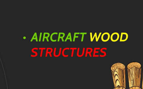 AIRCRAFT WOOD STRUCTURES by Nicholas Shaw