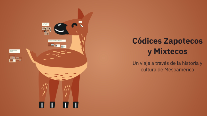 Códices Zapotecos y Mixtecos by Juan Lopez on Prezi