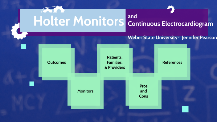 Continuous Electrocardiogram And Holter Monitoring By Jen Pearson On Prezi