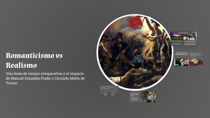 Romanticismo vs Realismo by Laura Angulo on Prezi