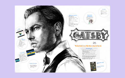 "The Great Gatsby" Lesson Plan: Understanding the Character by Jodi ...