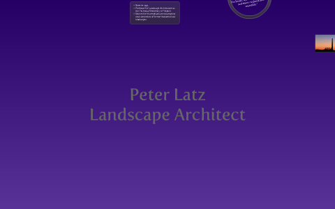 Peter Latz by Whitney Banks on Prezi