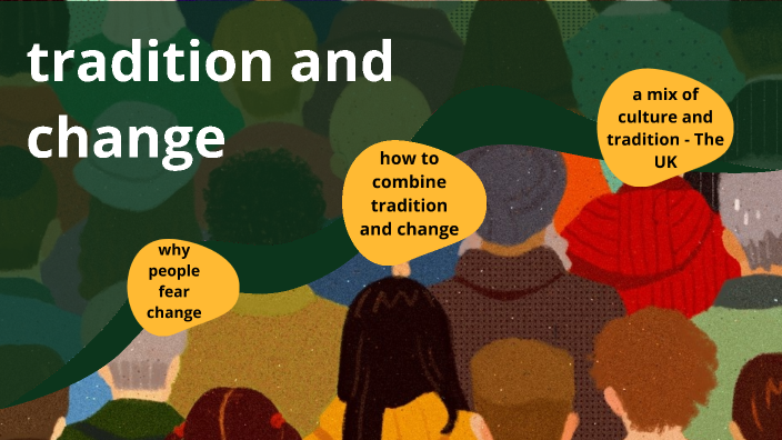 presentation - tradition and change by Alma Nußbaumer on Prezi