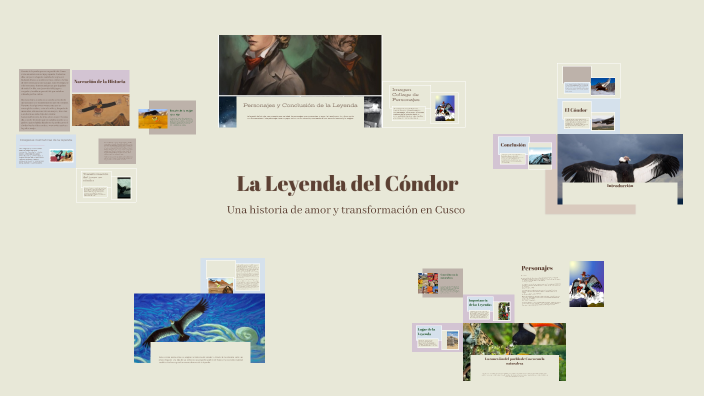 La Leyenda del Cóndor by Nicole Cieloazul on Prezi