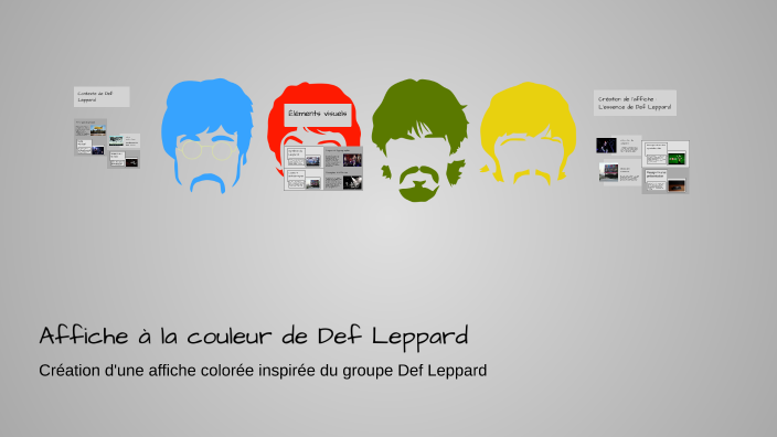 Affiche à la couleur de Def Leppard by Marie-Hélène Ferland on Prezi