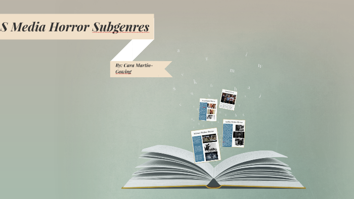 Horror Subgenres by Cara Martin-Gowing on Prezi