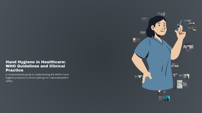 Hand Hygiene in Healthcare: WHO Guidelines and Clinical Practice by ...