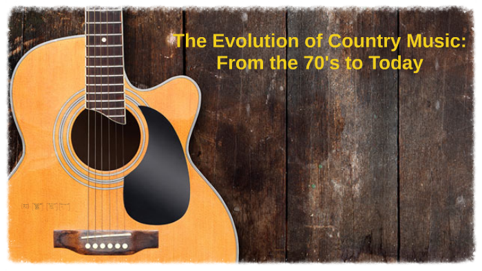 The Evolution of Country Music: From the 70's to Today by Tyler Davison ...
