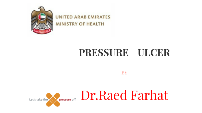 Definition of PRESSURE ULCER by raed farhat on Prezi