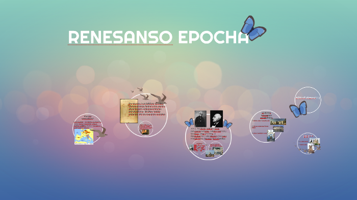 RENESANSO EPOCHA by Skaidra Petkevičiūtė on Prezi