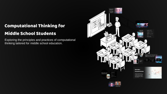 Computational Thinking for Middle School Students by sugi sugi on Prezi
