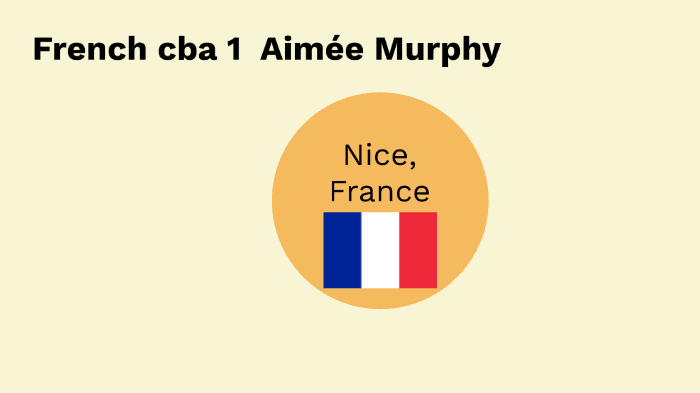french cba 1 by aimee murphy on Prezi