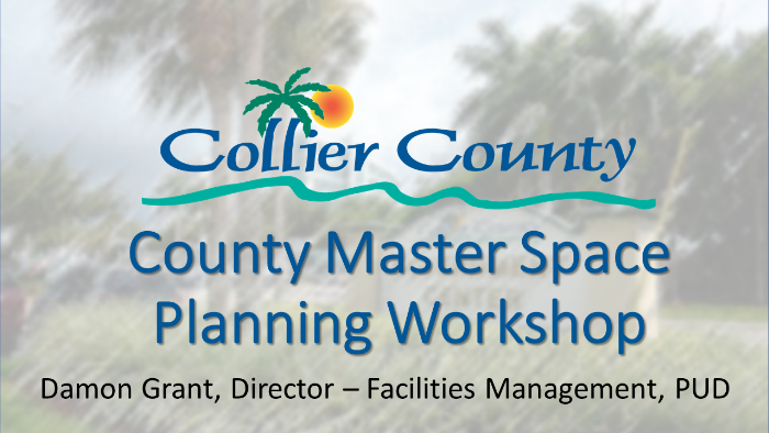 Space Planning Collier County by Collier County Manager's Office on Prezi