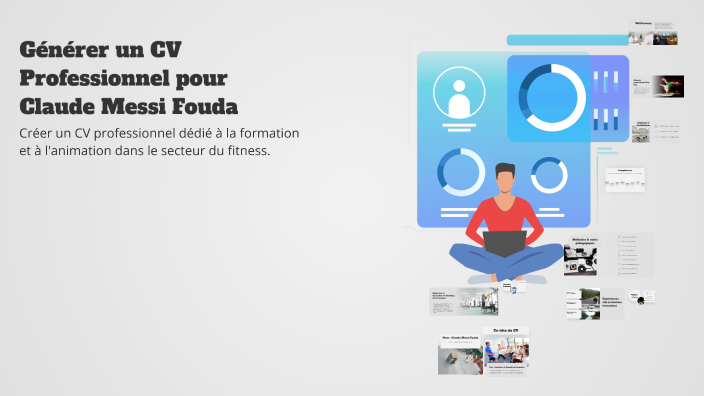 Générer un CV Professionnel pour Claude Messi Fouda by 2clo on Prezi