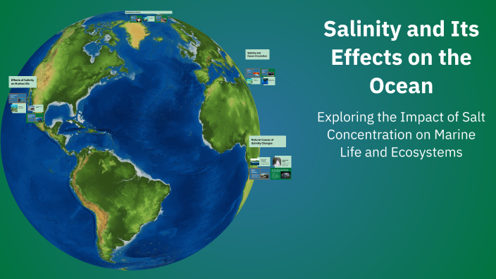 Salinity and Its Effects on the Ocean by Justin Taylor on Prezi
