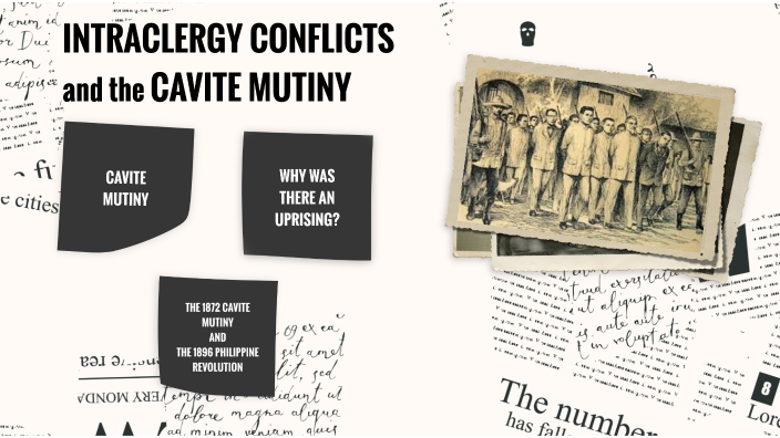 Intraclergy Conflicts and the Cavite Mutiny by Andrea Fadriquela on Prezi