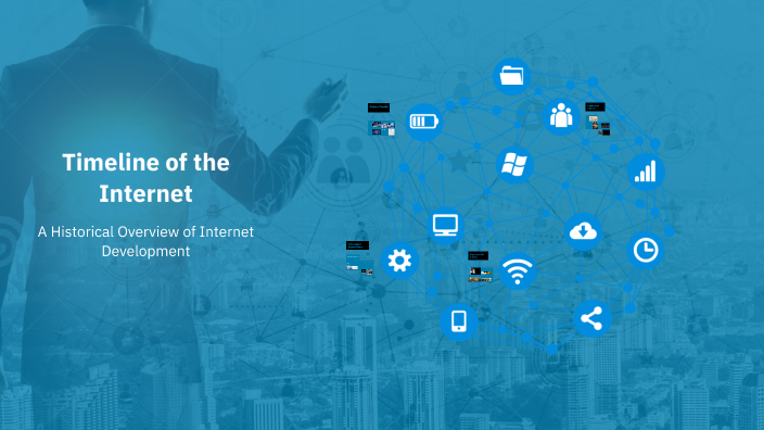Timeline of the Internet by Andrew Joseph on Prezi