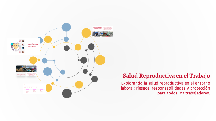 Salud Reproductiva en el Trabajo by Lisbeth Pinares Soria on Prezi