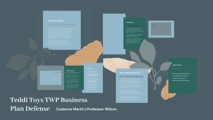 Teddi Toys TWP Business Plan by Cadence Martin on Prezi