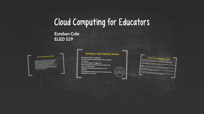 Cloud Computing for Educators by Crystal Avalos on Prezi