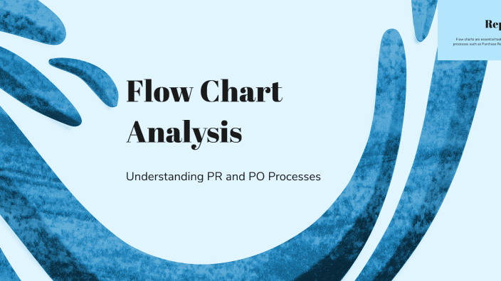 Flow Chart Analysis by on Prezi