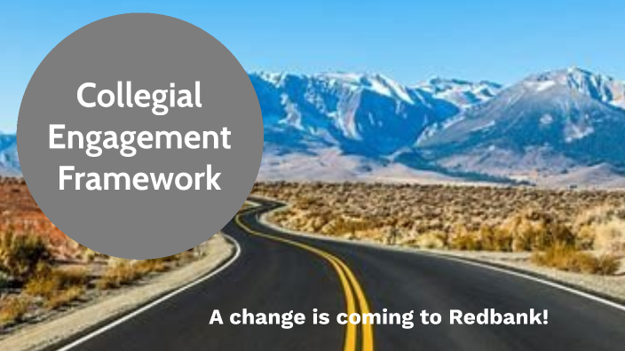Collegial Engagement Framework by Danielle Algate on Prezi