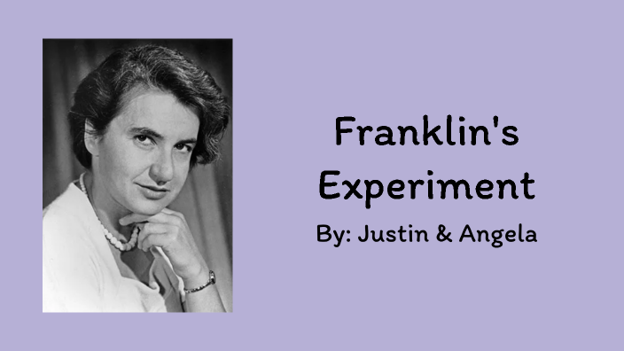 Biology - Rosalind Franklin's Experiment by Fire_Ice516 on Prezi