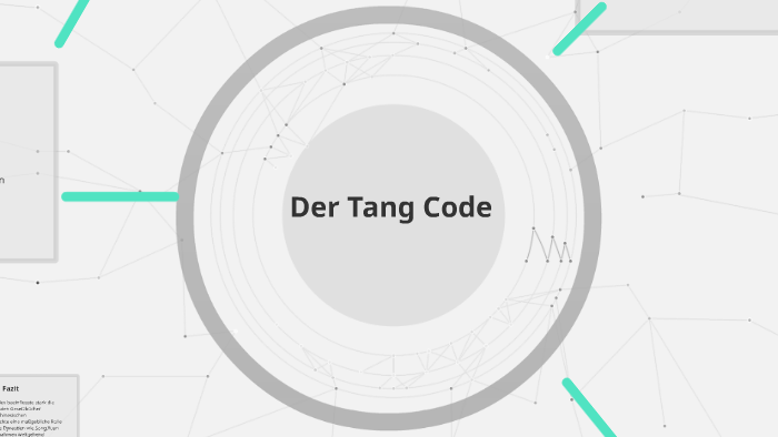 Der Tang Code by Greta Gehring on Prezi