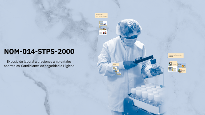 NOM-014-STPS-2000 by Eduardo Zaldívar on Prezi