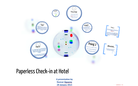 Paperless Check-in at Hotel by Duncan Ogweno on Prezi