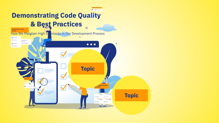 Demonstrating Code Quality & Best Practices by Dileep MT on Prezi