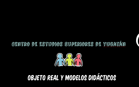 Objeto Real y Modelos Didacticos by Sergio Tolosa on Prezi