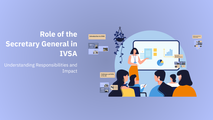 Role of the Secretary General in IVSA by Menna Maged on Prezi