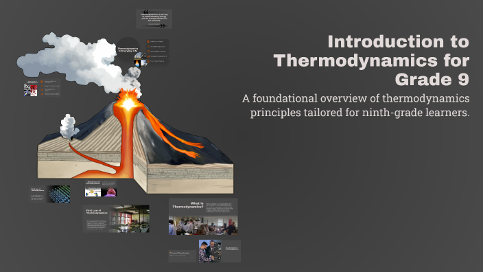 Introduction to Thermodynamics for Grade 9 by charneeta kaur on Prezi